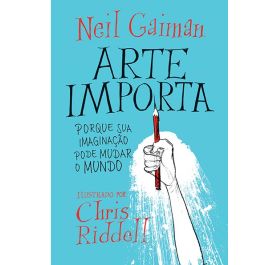 Intrínseca Arte importa Porque sua imaginação pode mudar o mundo